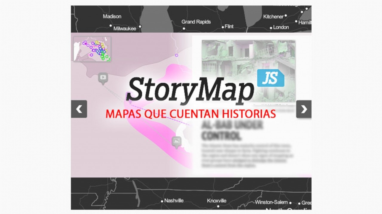 StoryMap: Solución interactiva para narrar a través de mapas - Consejo ...